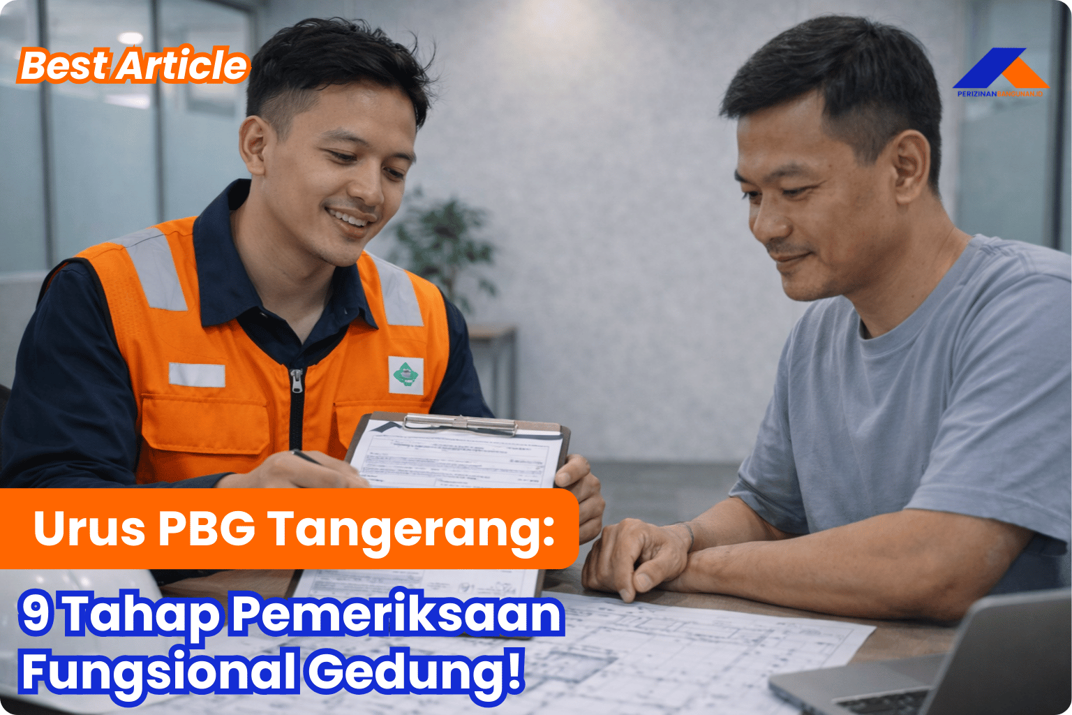 Urus PBG Tangerang: 9 Tahap Pemeriksaan Fungsional Gedung! Best Article ...